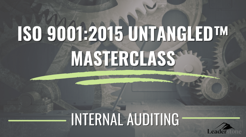 ISO 9001 Internal Auditor Training by Leaderstone® - Leaderstone Performance Management Consulting
